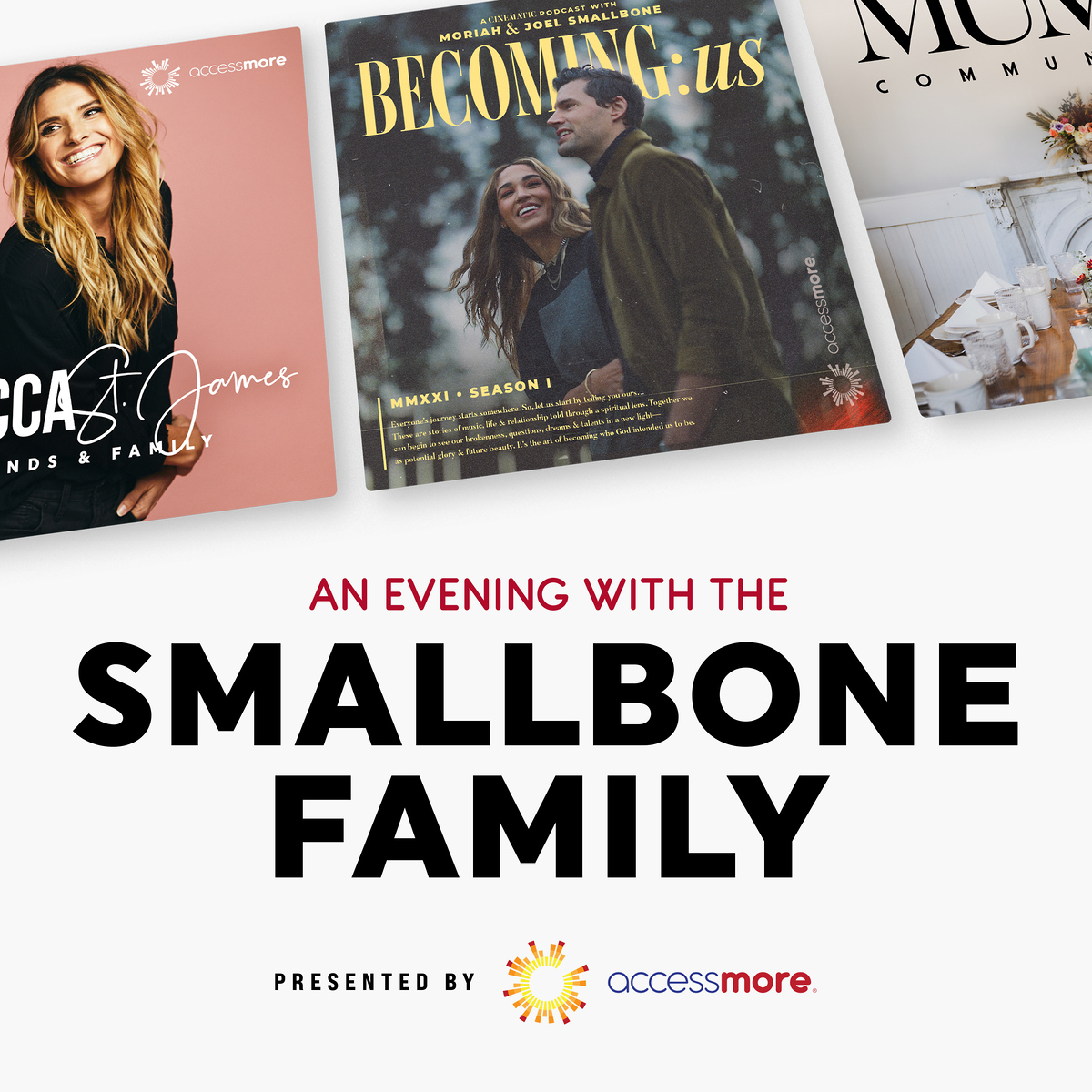 AccessMore: An Evening with the Smallbone Family